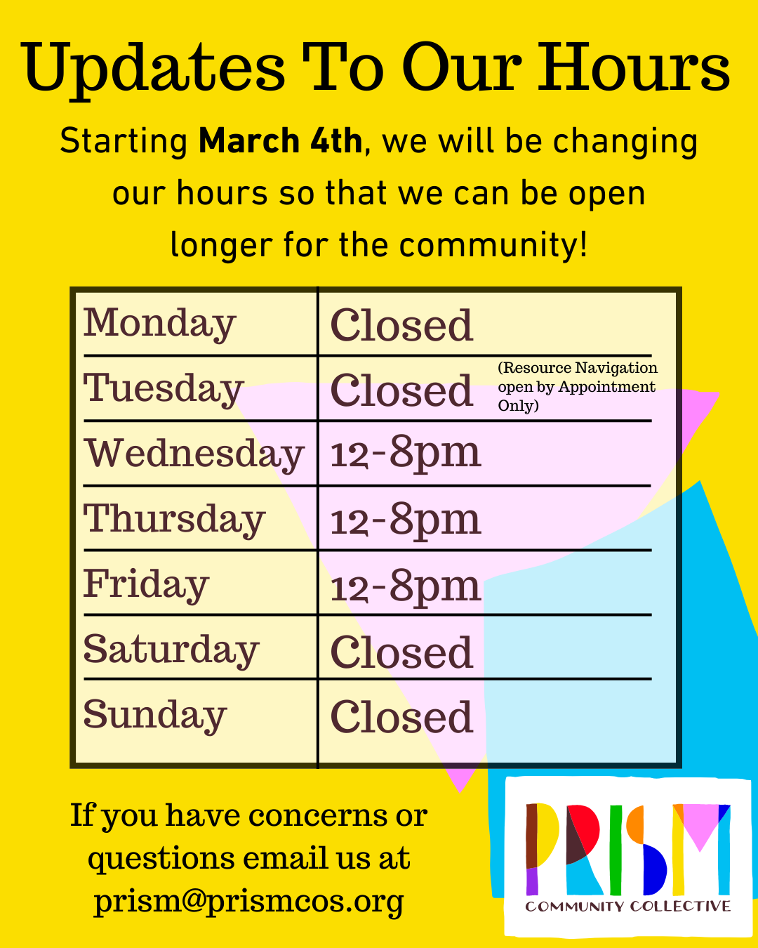 Prism Update - Hours Change | Prism Community Collective